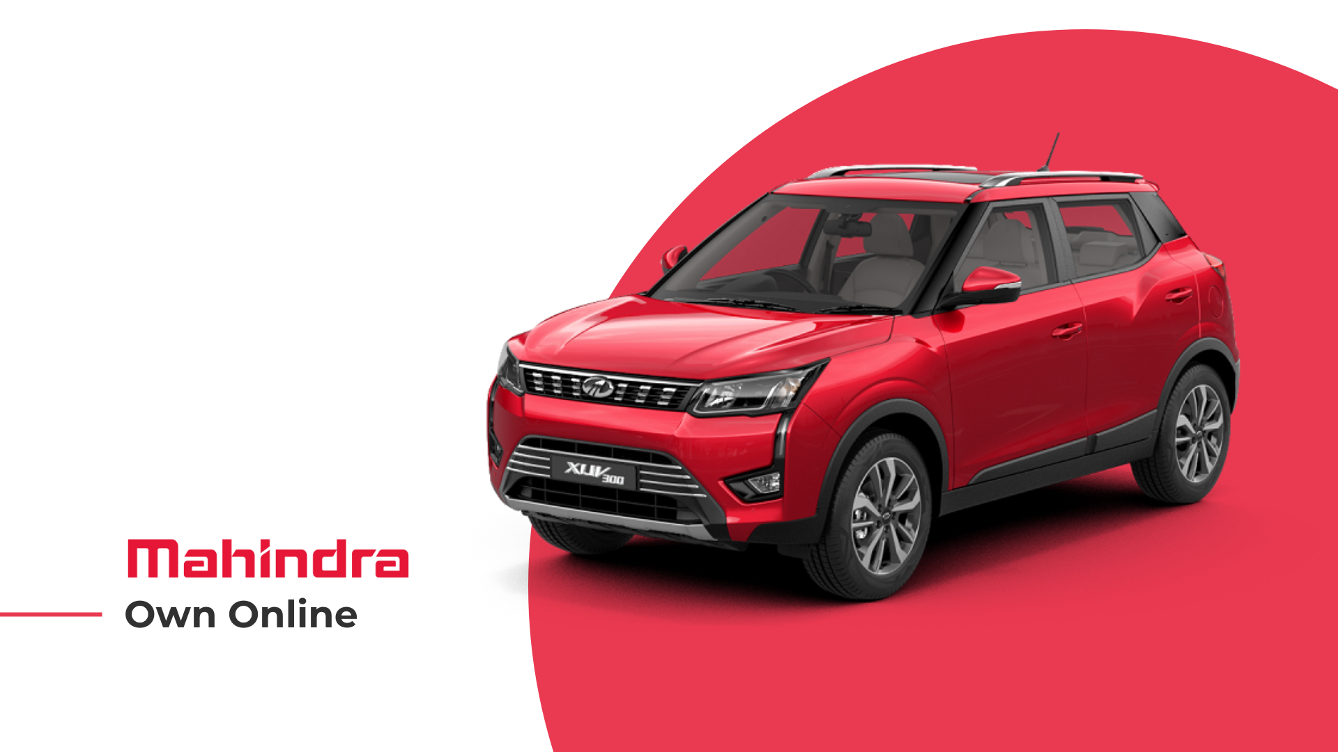 Mahindra – Own Online – UI & UX – UI/UX DESIGNER | PHOTOGRAPHER